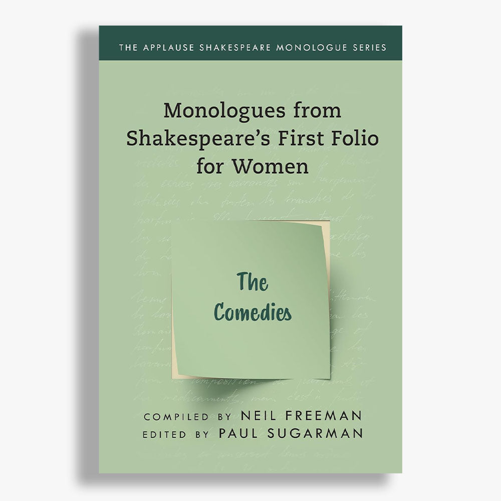 Comedies,The: Monologues from Shakespeare's First Folio for Women ...