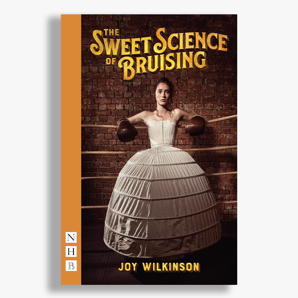 The Sweet Science of Bruising Playtext – National Theatre Shop