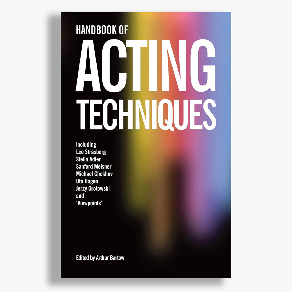 Handbook of Acting Techniques – National Theatre Shop