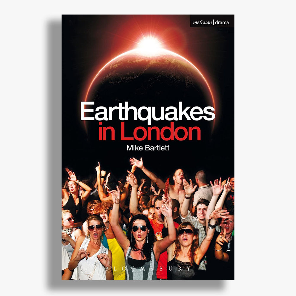 Earthquakes in London Playtext – National Theatre Shop