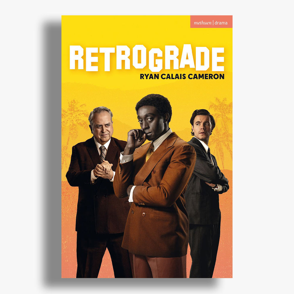 Retrograde Playtext – National Theatre Shop