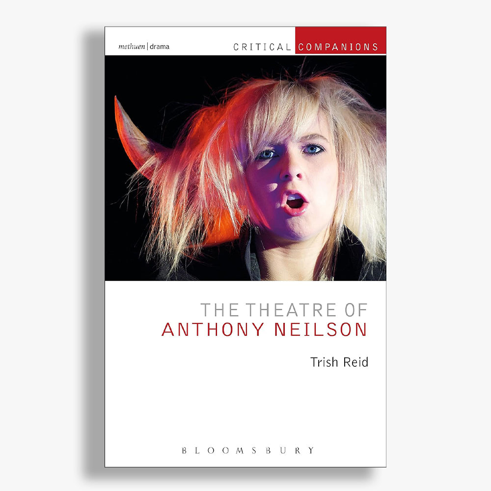 The Theatre of Anthony Neilson – National Theatre Shop