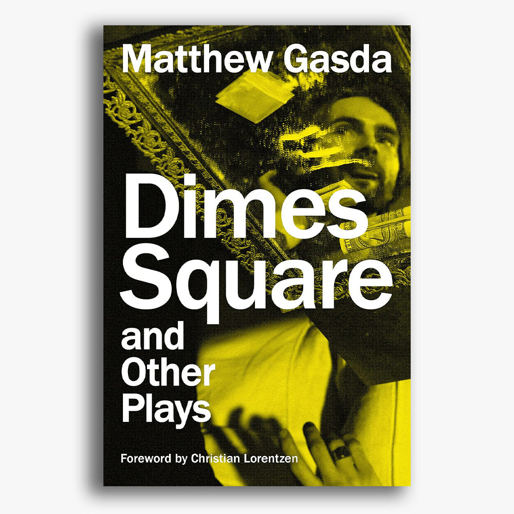 Dimes Square and Other Plays – National Theatre Shop
