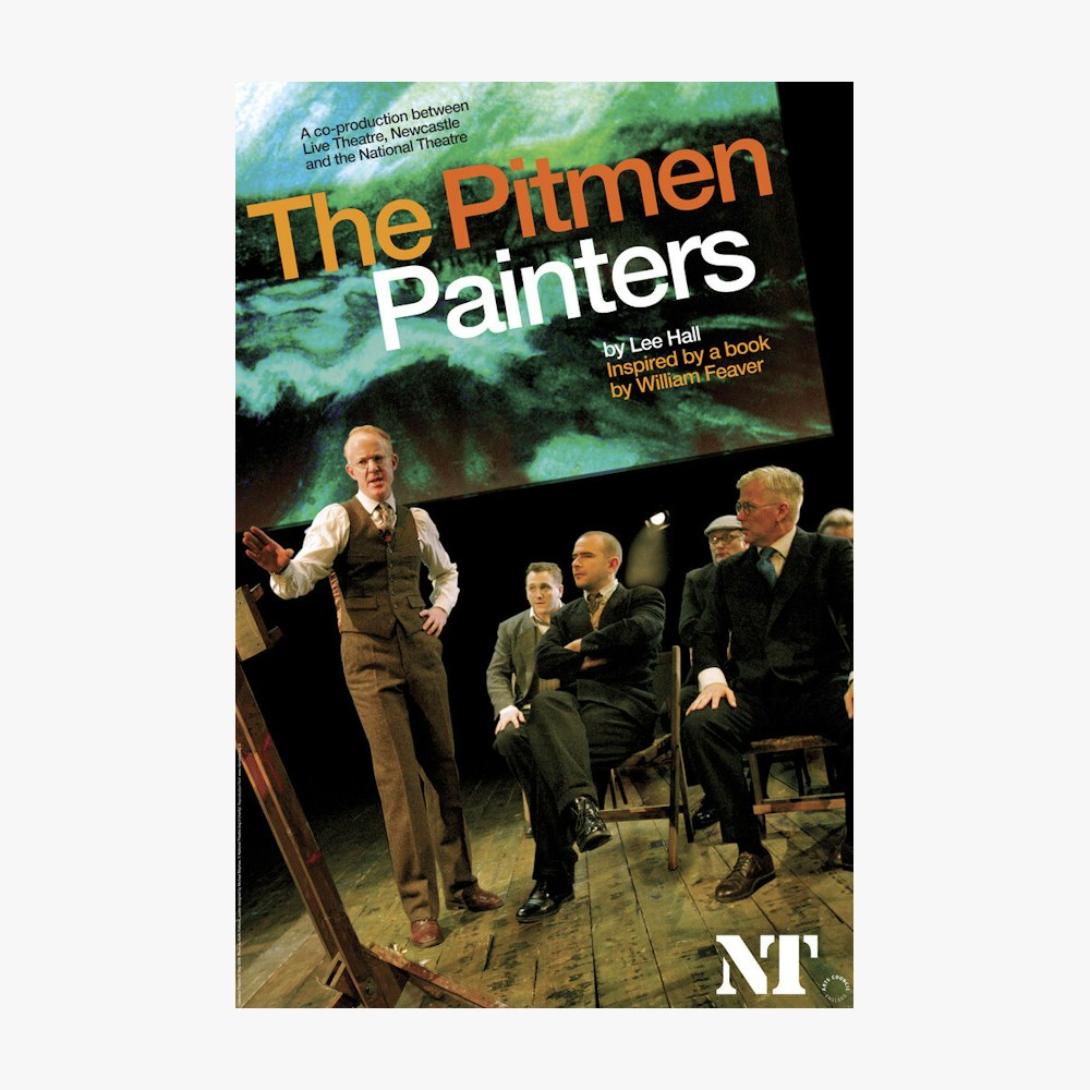 The Pitmen Painters 2008 Print – National Theatre Shop