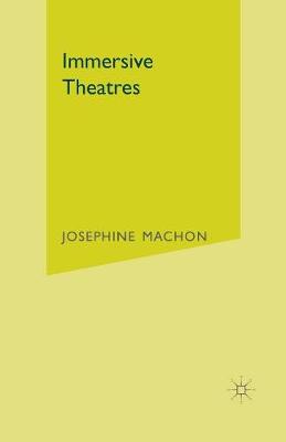 Immersive Theatres: Intimacy and Immediacy in Contemporary Performance ...